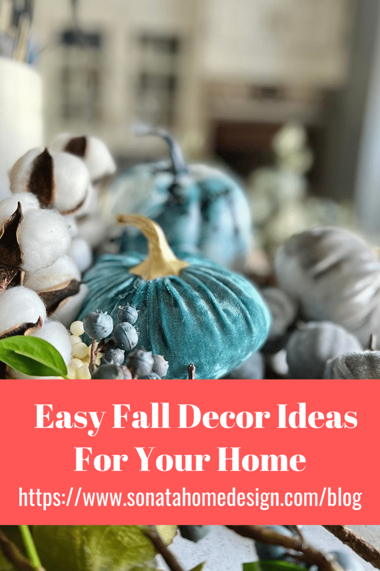 Early Fall Decor Ideas For Your Home - Sonata Home Design