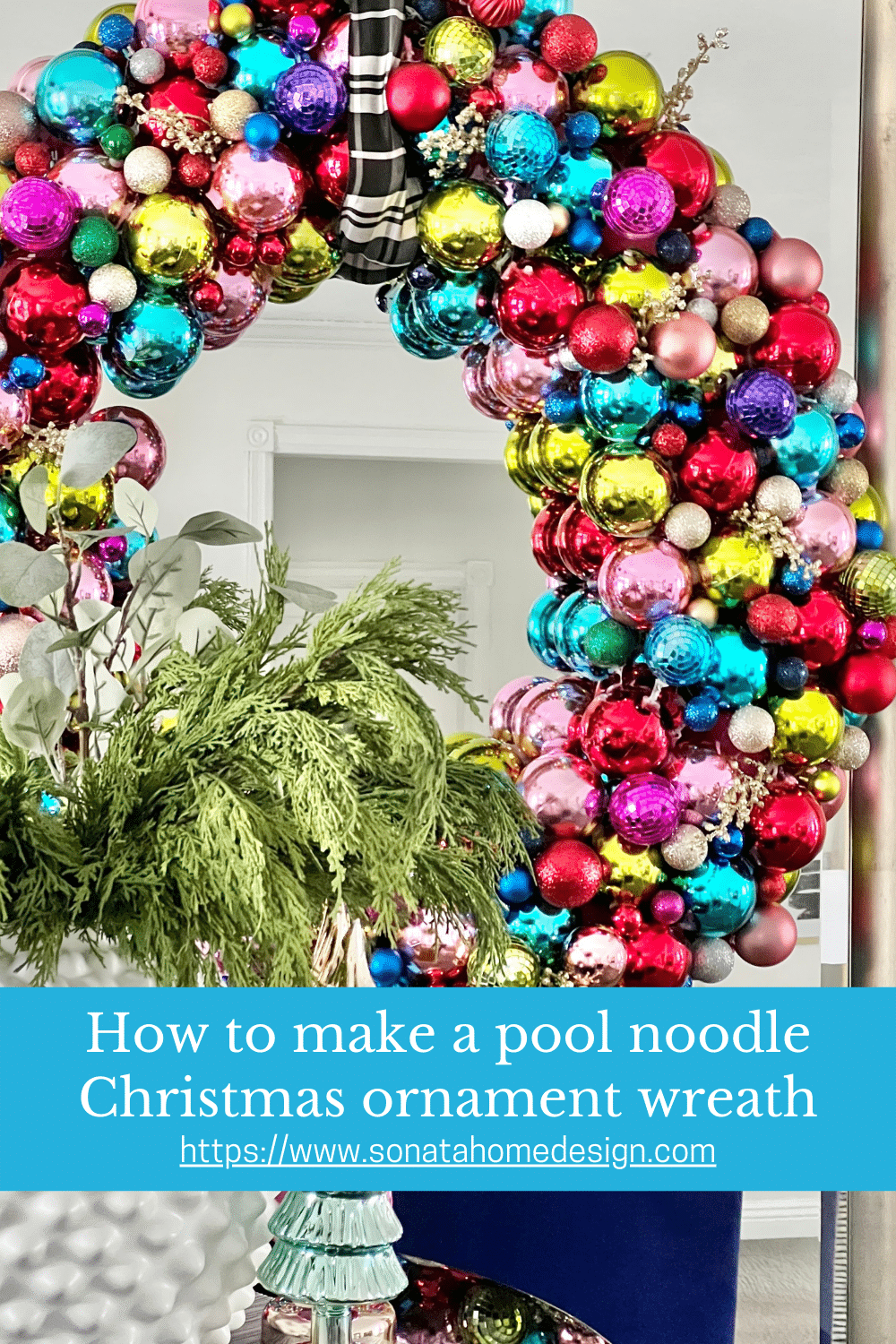How to Make a Pool Noodle Christmas Ornament Wreath