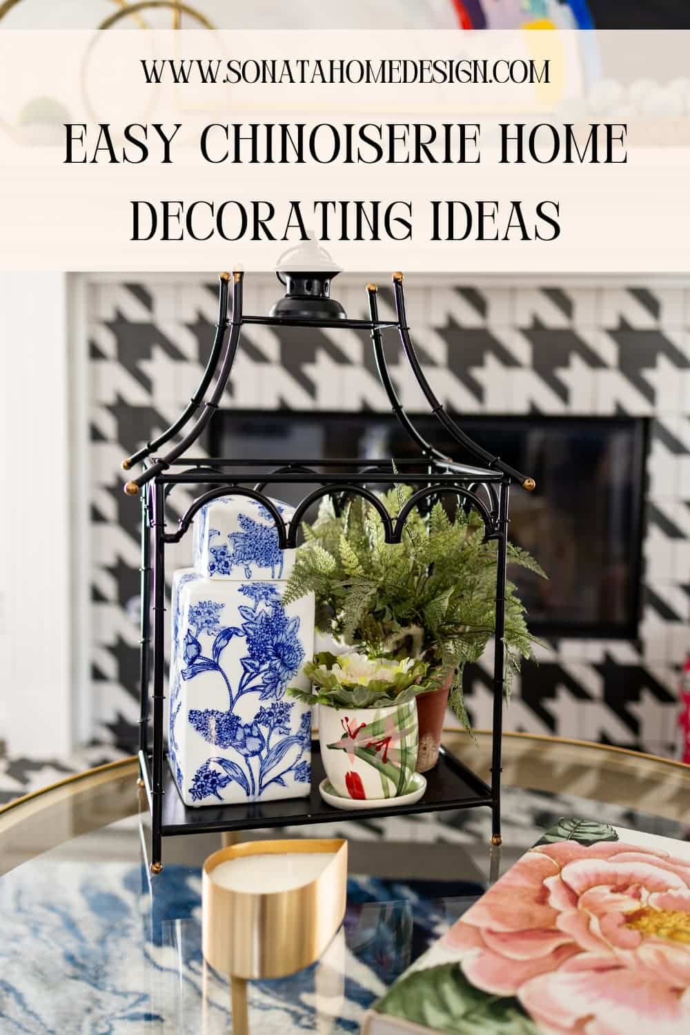 Decorating with Chinoiserie: Tips, Tricks, and Timeless Style - Sonata ...